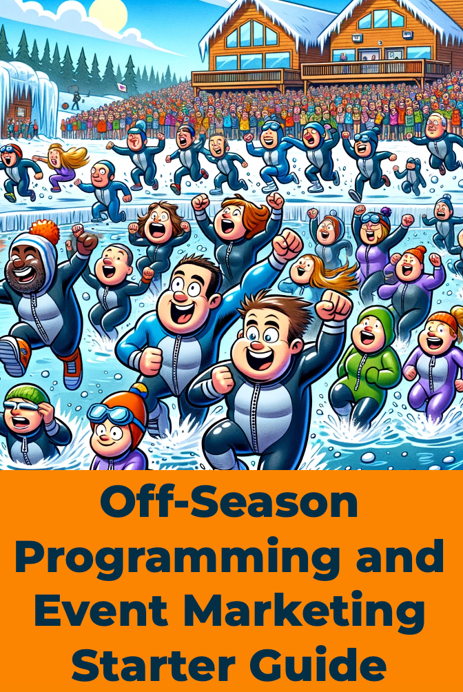 Off-Season Program & Event Marketing Starter Guide – The Summer Camp Society Resource Deptment